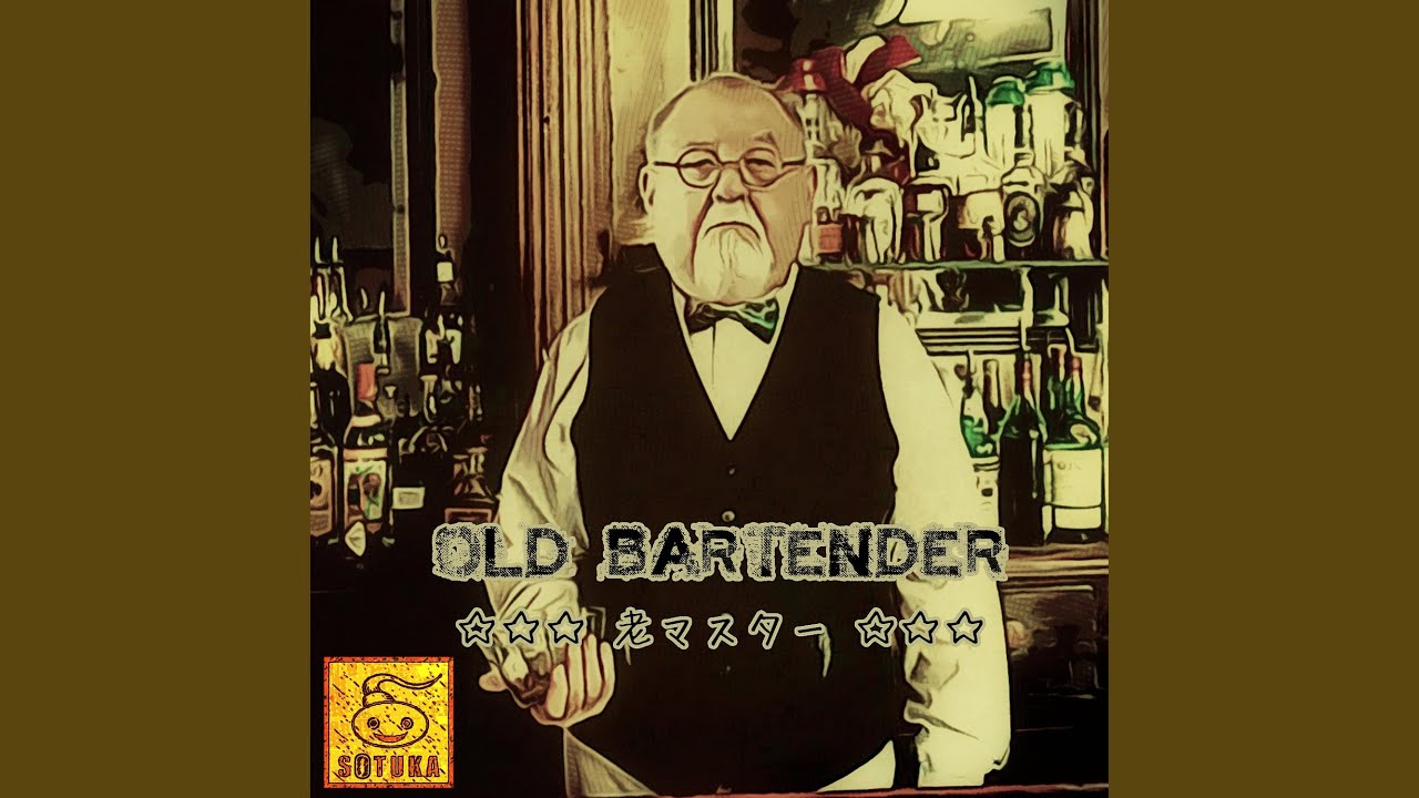 Old Bartender - YouTube