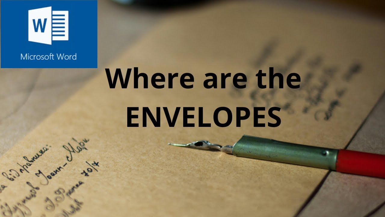 This Video Explains How To Add An Envelope To A Word Document YouTube This Video Explains How To Add An Envelope To A Word Document YouTube