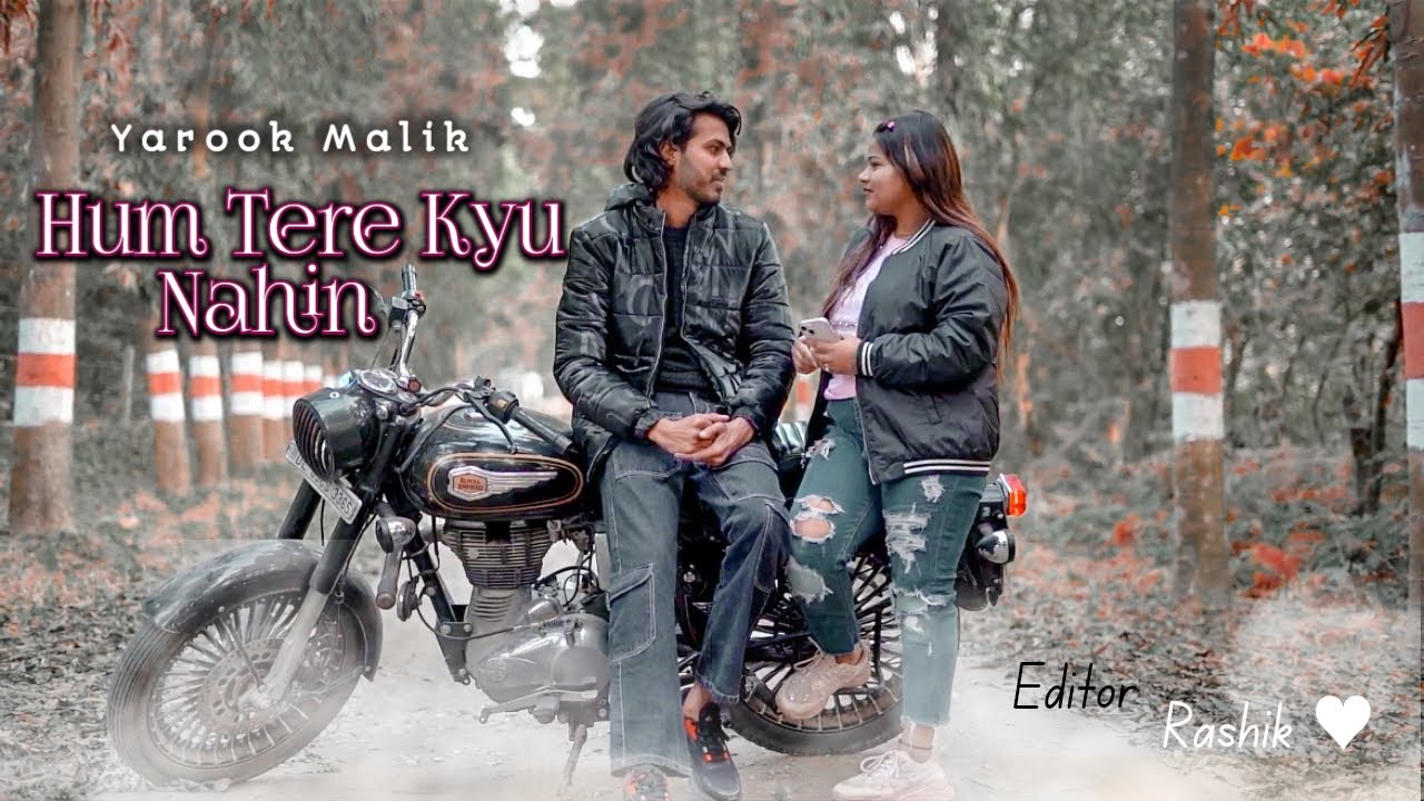 Hum Tere Kyu Nahi [ Official Music ] Yarook Malik & Tashu Raj / Shehbaz ...