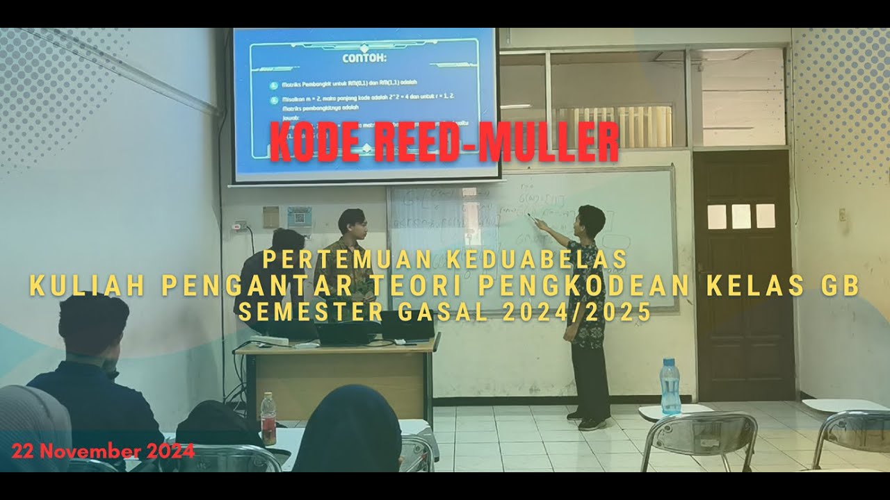 Kode Reed-Muller | Kuliah Pengantar Teori Pengkodean Pertemuan 12 (22 November 2024) - YouTube