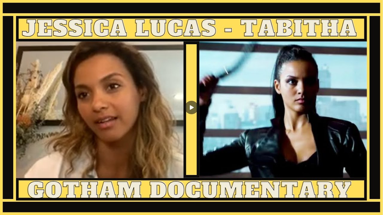Jessica Lucas - Tabitha - Gotham Documentary - Episode One - YouTube