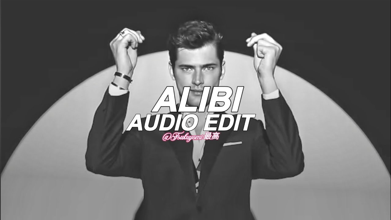 Alibi - [edit audio] - YouTube