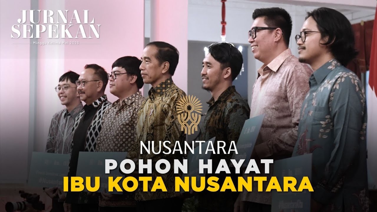 POHON HAYAT IBU KOTA NUSANTARA - YouTube