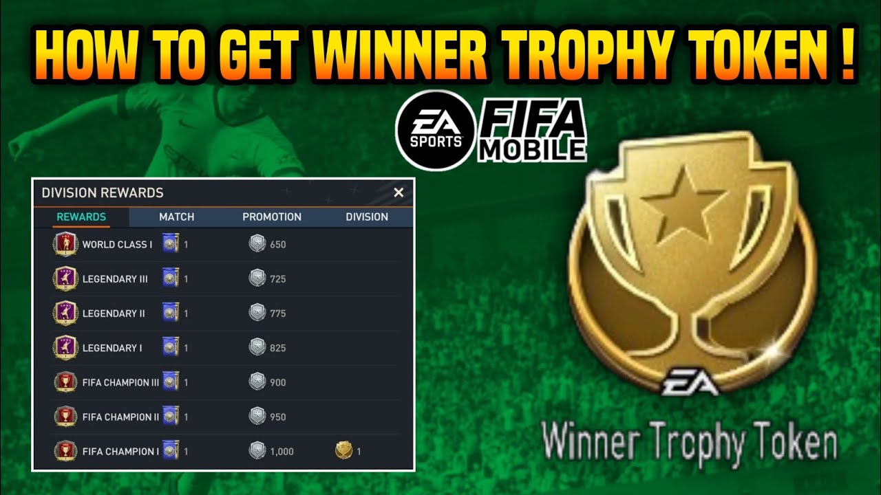 How To Get Winner Trophy Token FIFA Mobile | FIFA Mobile Winner Trophy ...