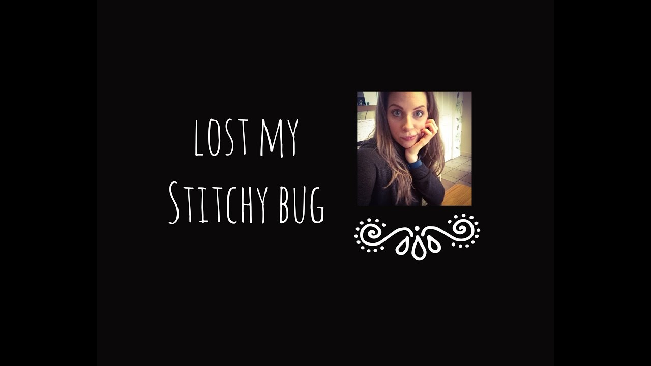 Cross Stitch #18 Lost My Stitchy Bug! - YouTube