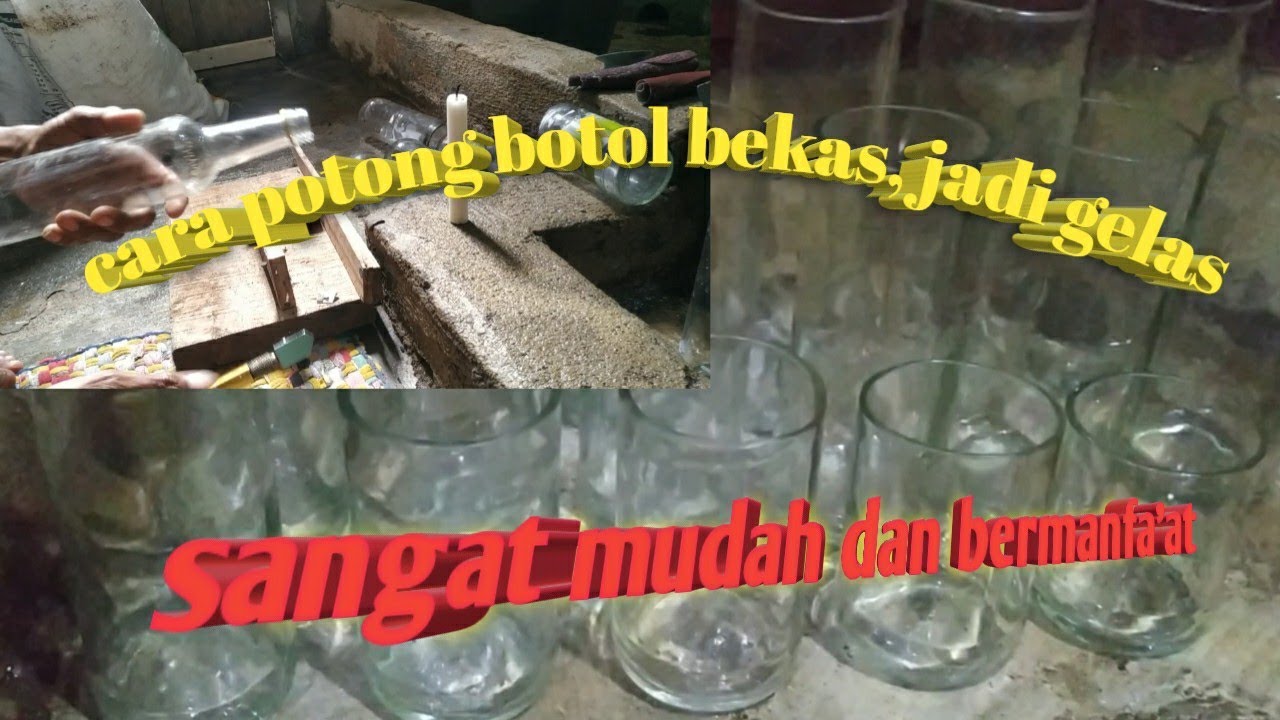 Cara mudah potong botol bekas menjadi gelas, @budiabengtukang - YouTube