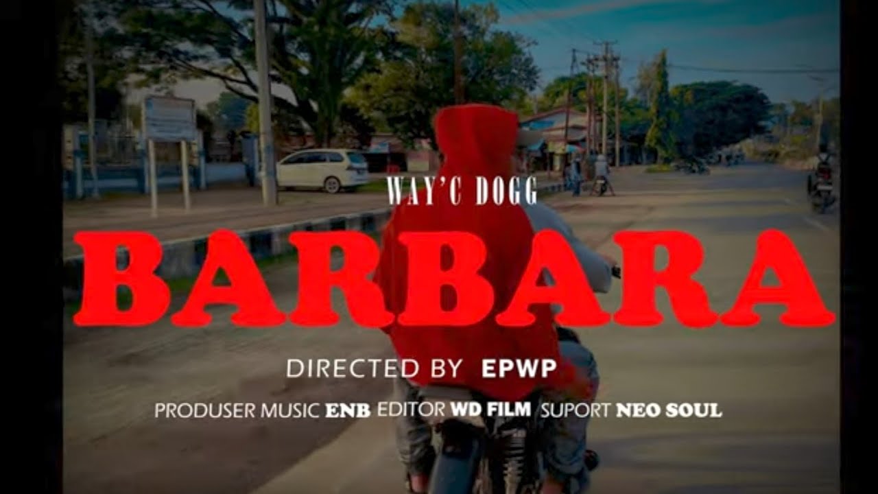 BARBARA ( OFFICIAL MUSIC VIDEO ) - YouTube