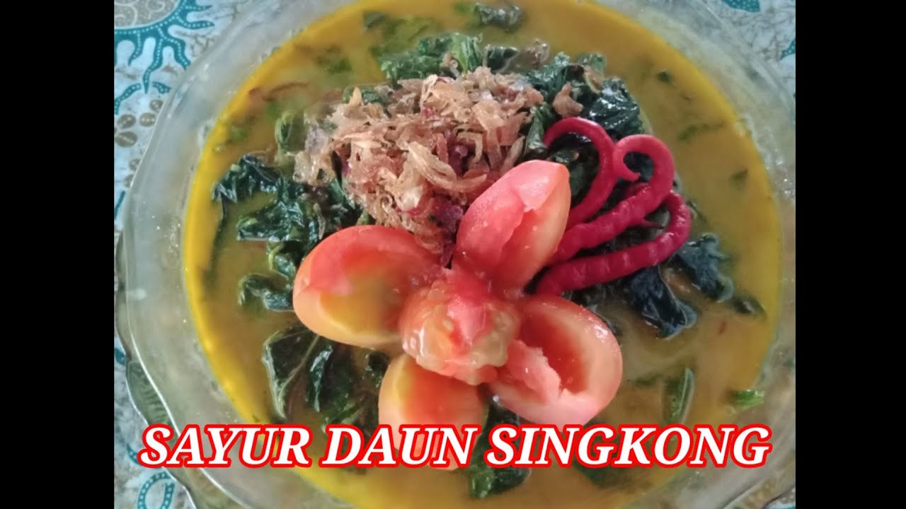 SAYUR DAUN SINGKONG LEZAT MANTUL - YouTube