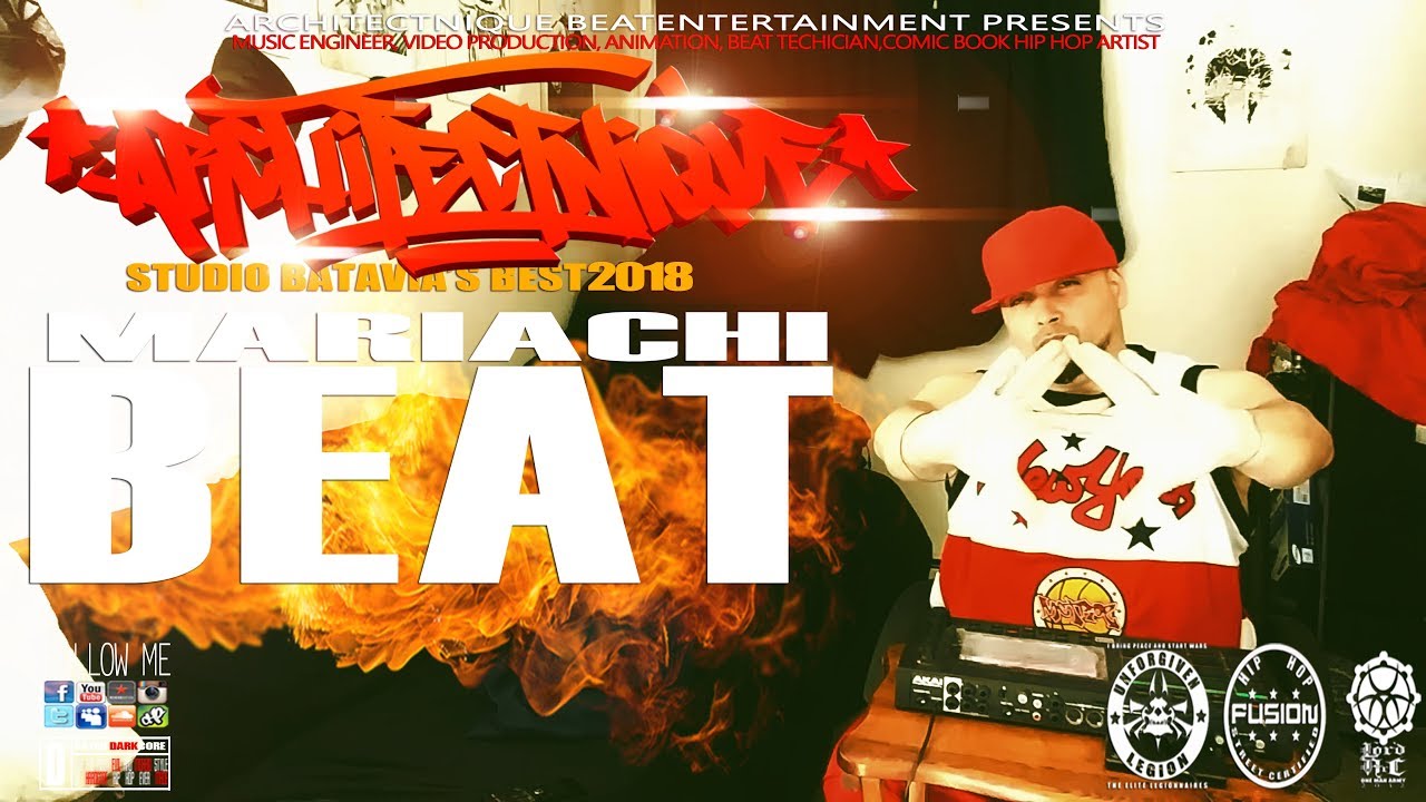 ARCHITECTNIQUE BEATZ - MARIACHI BEAT(BATAVIA NY MPCLIVE) - YouTube