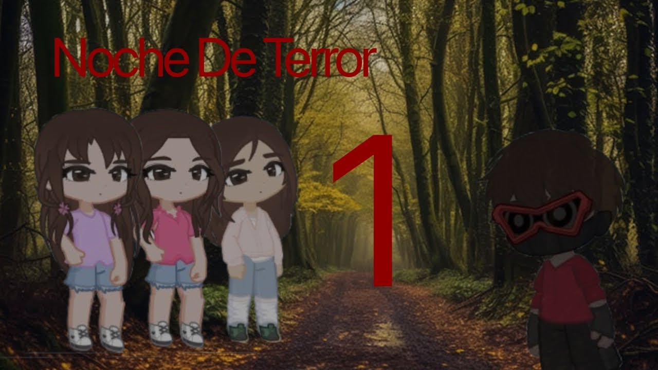Noche De Terror | Cap 1 | Remastered - YouTube