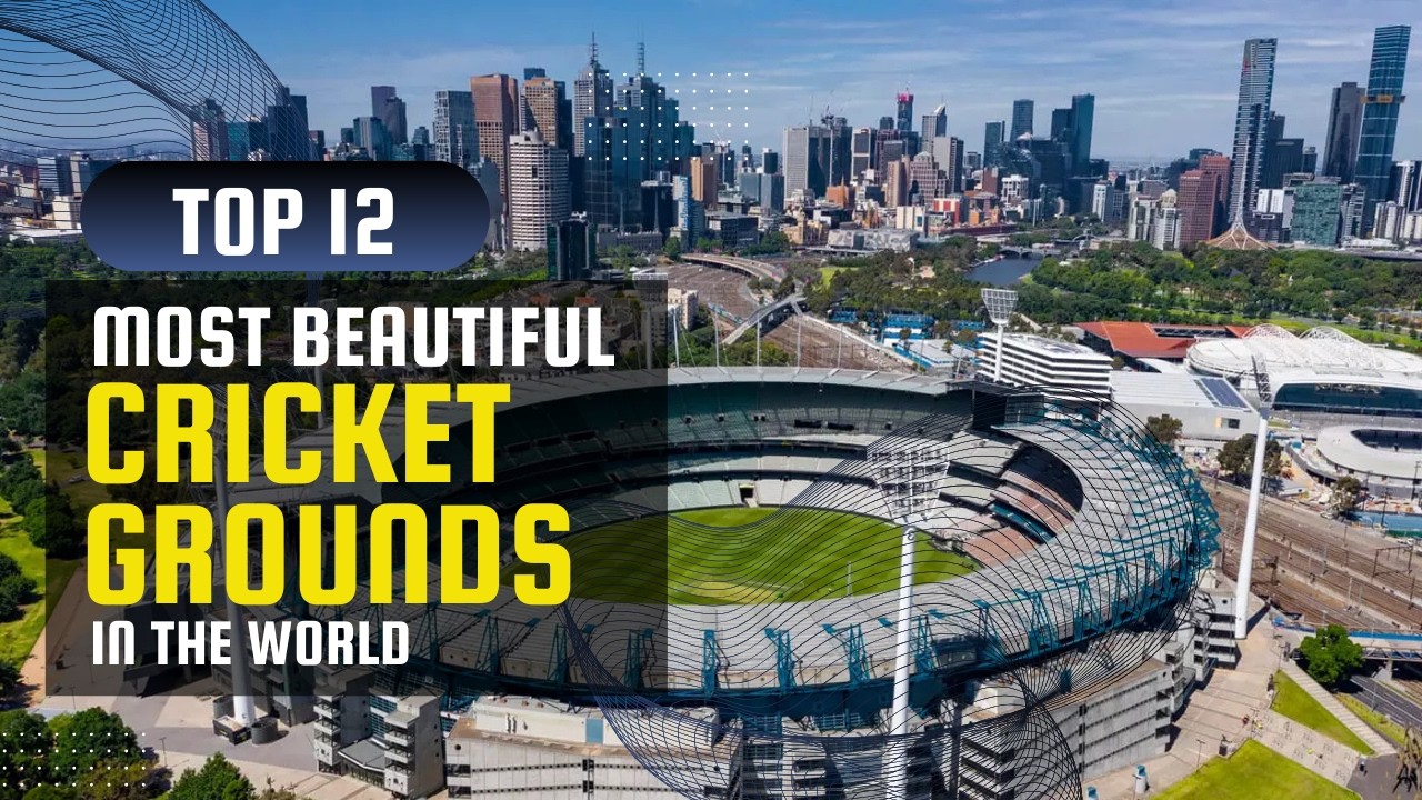 Most Beautiful Cricket Grounds in the World | Top 12 - YouTube