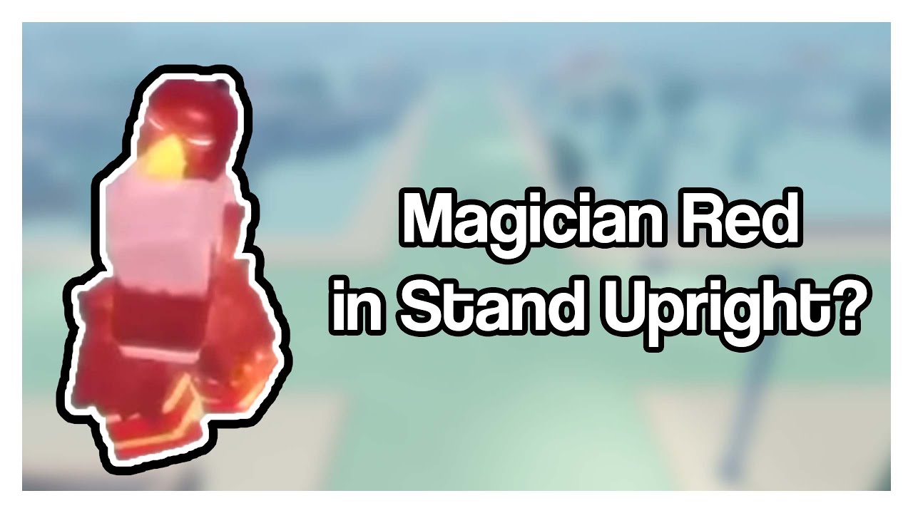 Magician Red in Stand Upright??! - YouTube