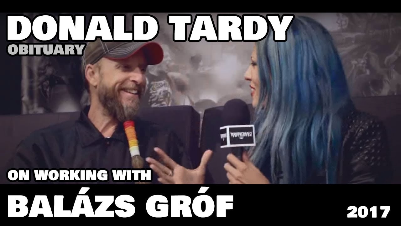 Interview: Donald Tardy (Obituary) on working with Balázs Gróf (2017 ...