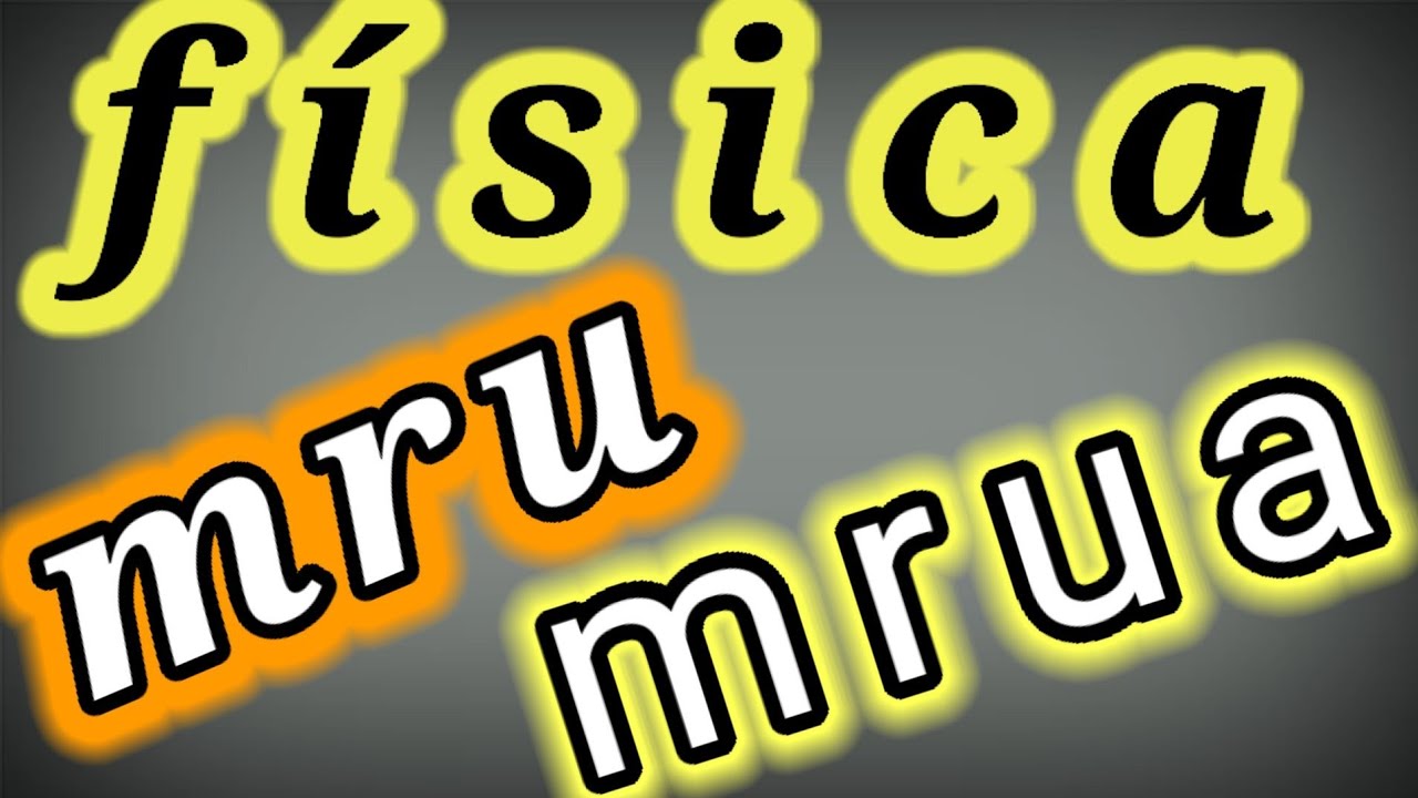 Movimiento rectilineo uniforme. uniformemente acelerado. mrua - YouTube