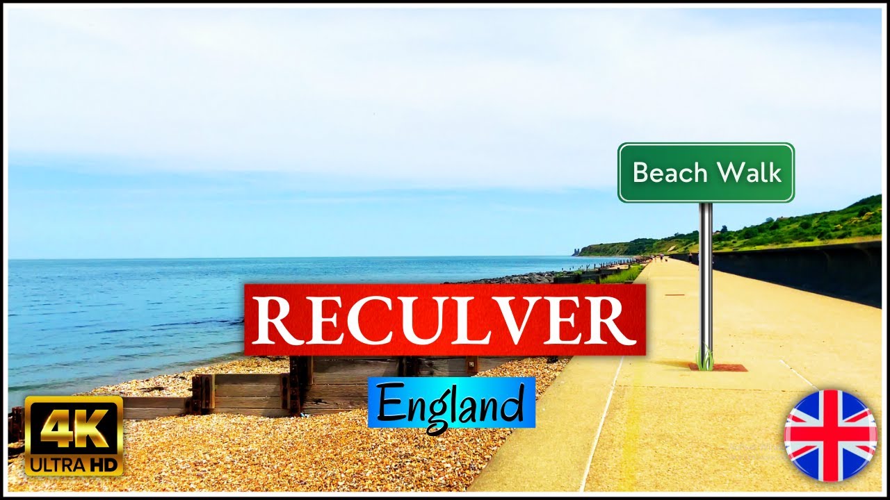 【4K】Reculver Beach Walk in United Kingdom - Herne Bay - England Walking ...