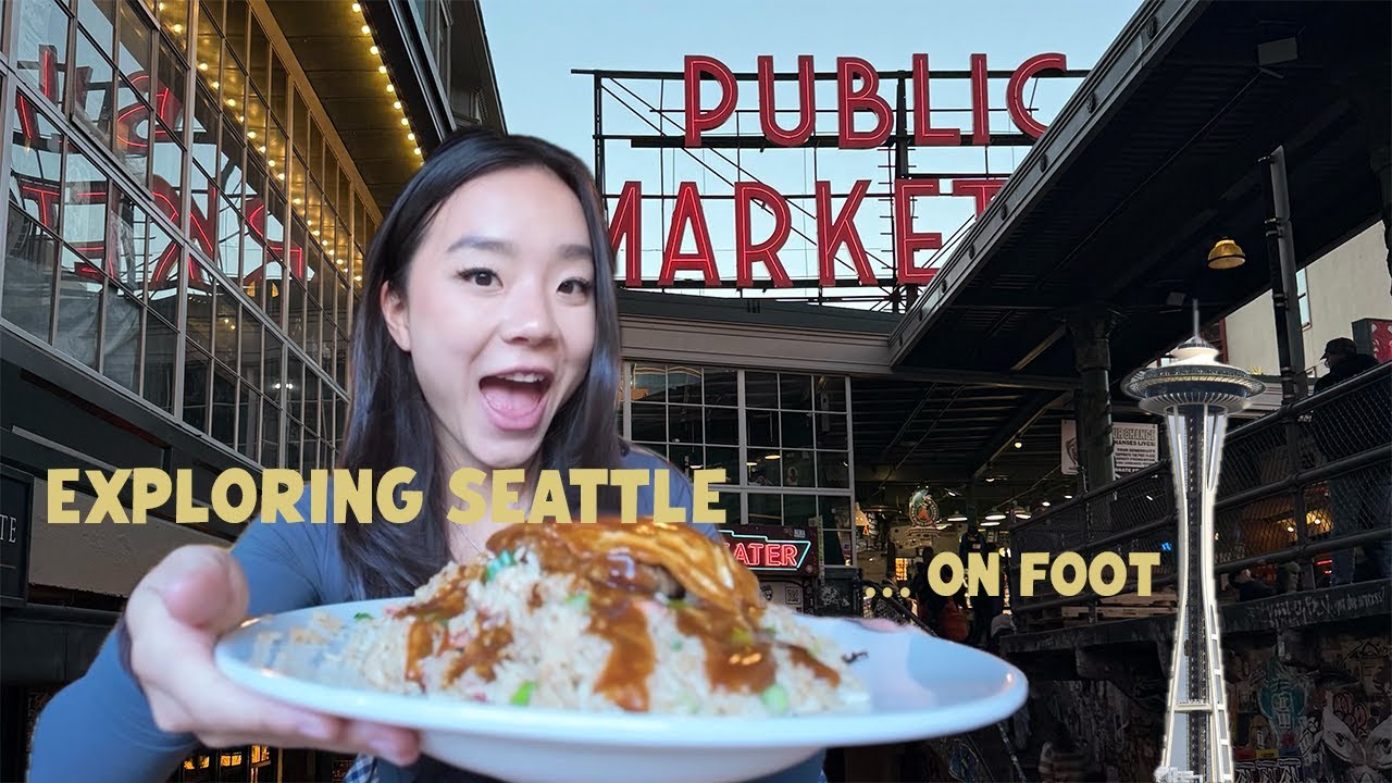 72 hours eating and exploring Seattle (on foot!) - YouTube