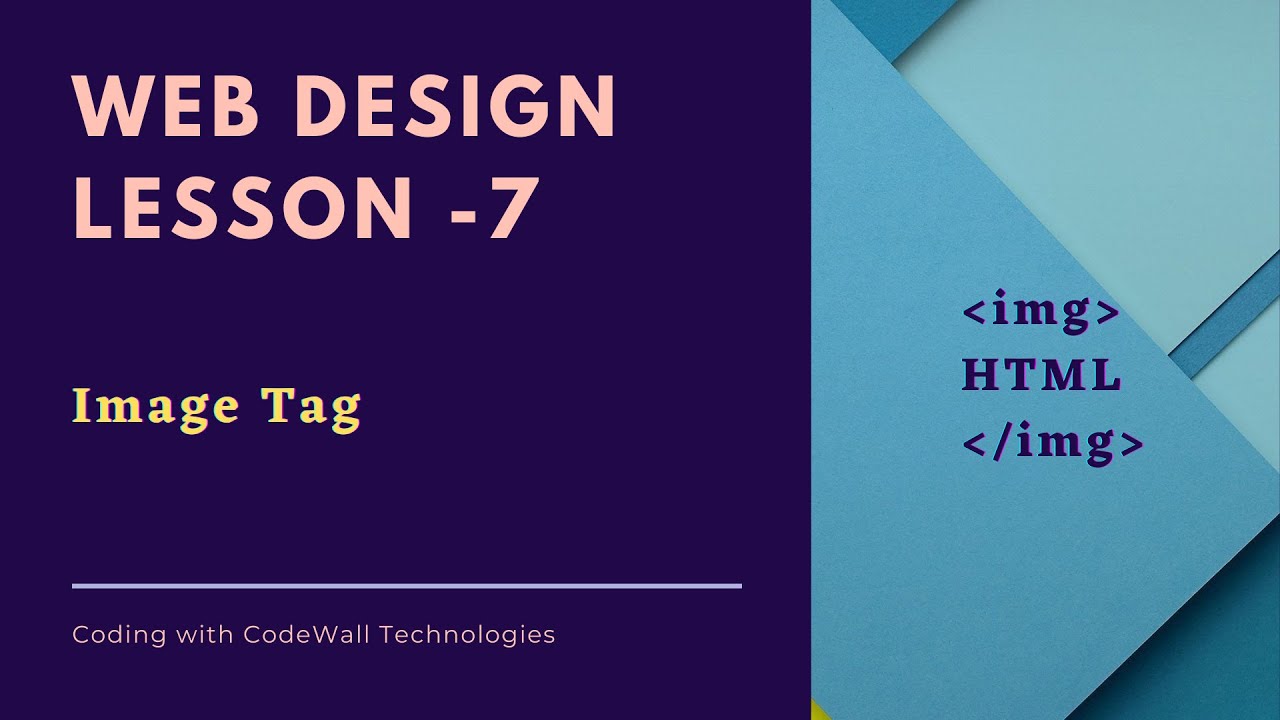 Web Design Lesson 7 (Image Tag) - HTML Tutorials Myanmar - YouTube