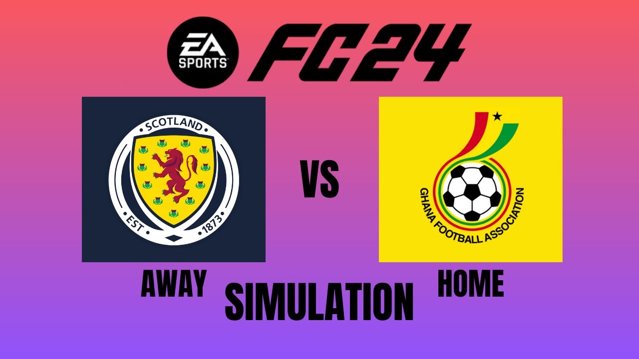 FIFA 24 Full Match - Ghana vs Scotland - Simulation - YouTube