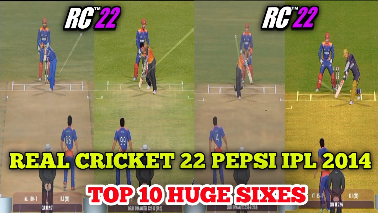 Real Cricket 22 | Pespi IPL 2014 Top 10 Huge Sixes - YouTube