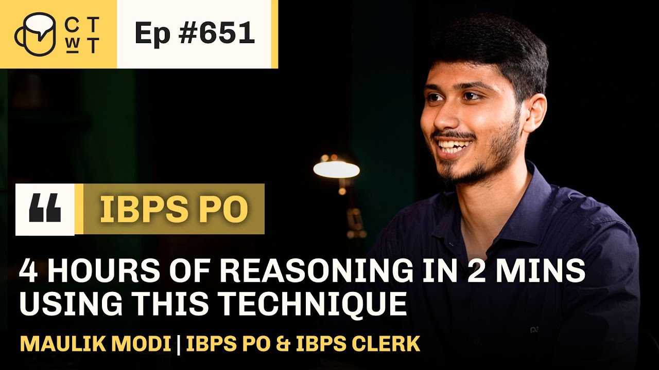 CTwT E651 IBPS PO 2021 Topper Maulik Modi IBPS Clerk ibpspo ctwt-e651-ibps-po-2021-topper-maulik-modi-ibps-clerk-ibpspo