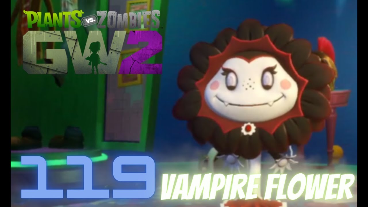 Vampire flower gameplay - Plants vs Zombies Garden Warfare 2 part 119 ...
