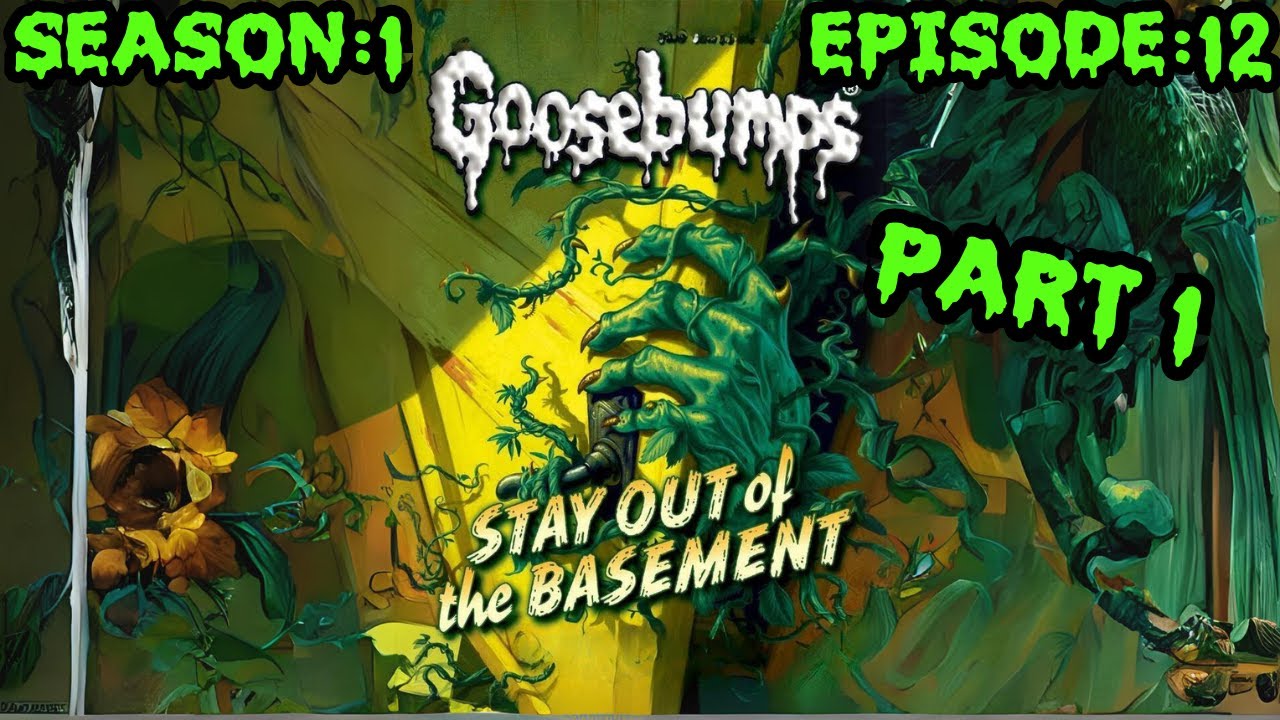 Goosebumps (S01E12) Stay Out of the Basement (Part 1) - YouTube
