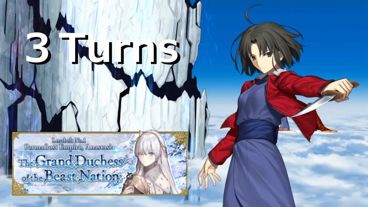 [FGO] LB1 Anastasia - Tree of Emptiness Orochi - Ryougi Shiki 3 Turn ...