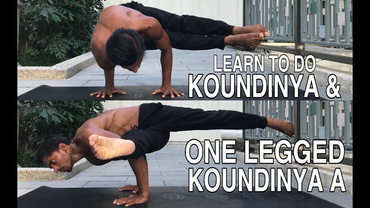 LEARN TO DO KOUNDINYA & ONE LEGGED KOUNDINYA A - YouTube