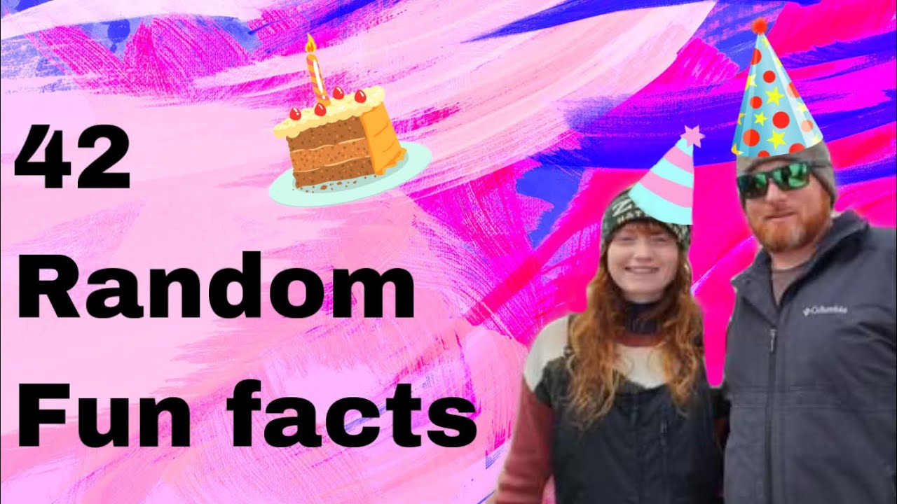 42 Random Fun Facts YouTube 42 Random Fun Facts YouTube