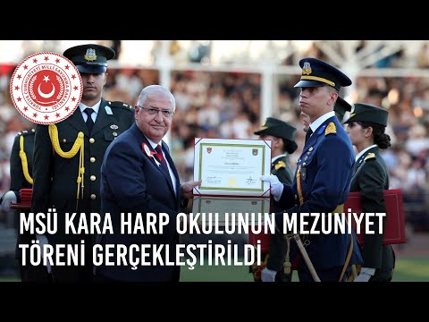Millî Savunma Üniversitesi Kara Harp Okulunun Mezuniyet Töreni Gerçekleştirildi