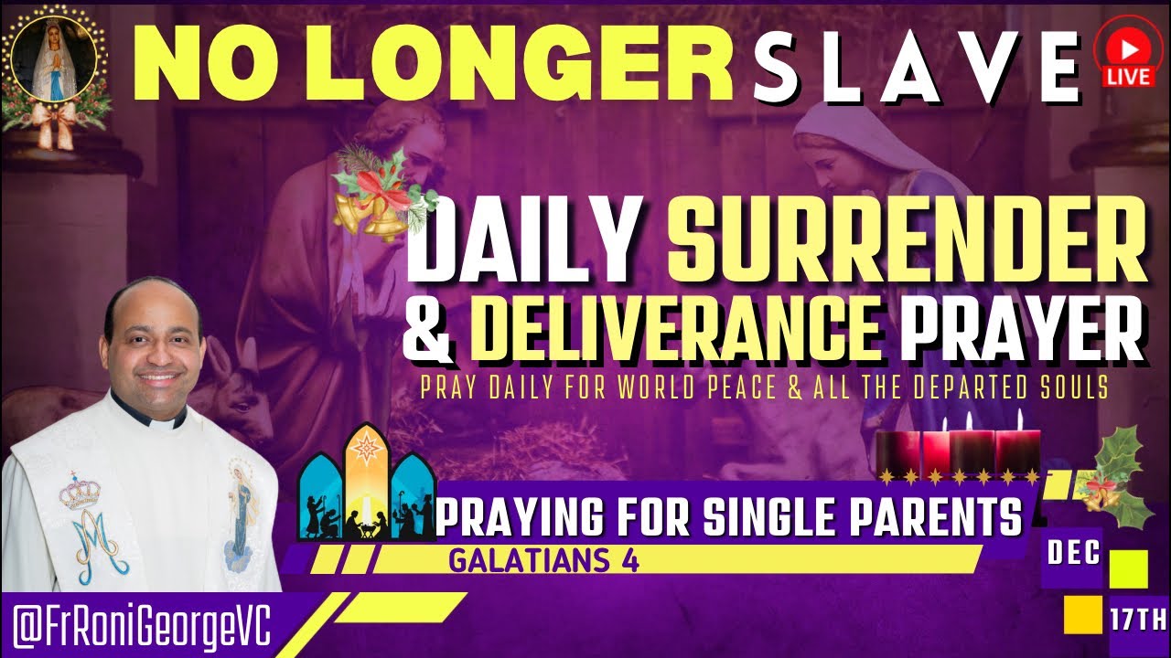 Child of God | Surrender & Deliverance Prayer by Fr. Roni George VC ...
