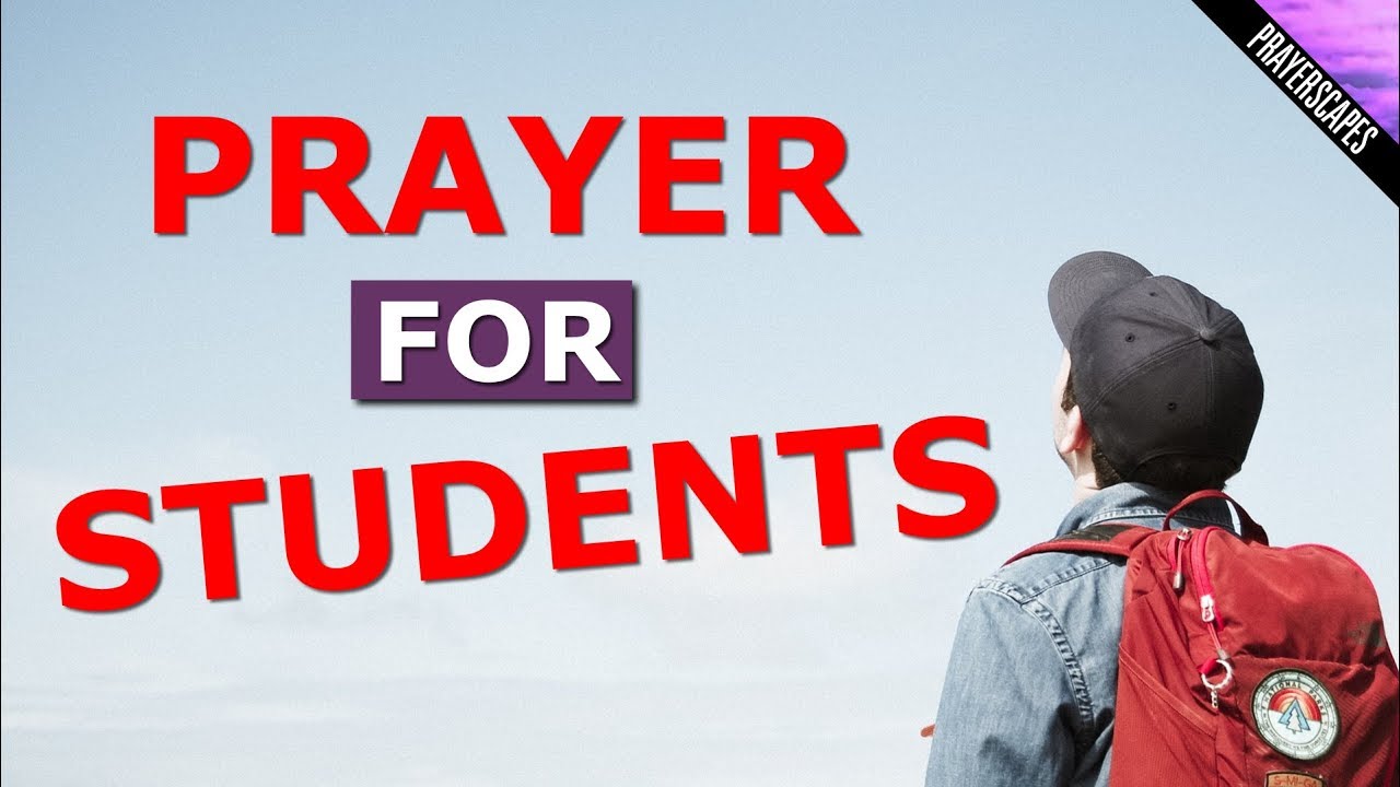 Prayer for Students in College or University - YouTube