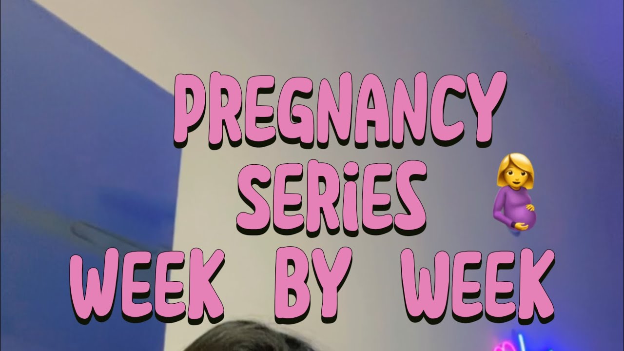 Pregnancy week by week series |episode 1 - YouTube
