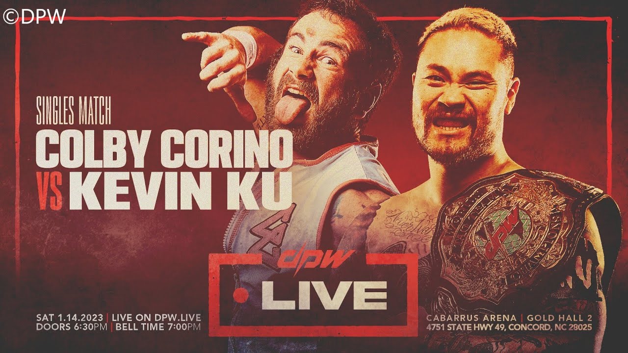 Colby Corino vs Kevin Ku / Singles Match / DPW Live 1: Ali vs KENTo ...