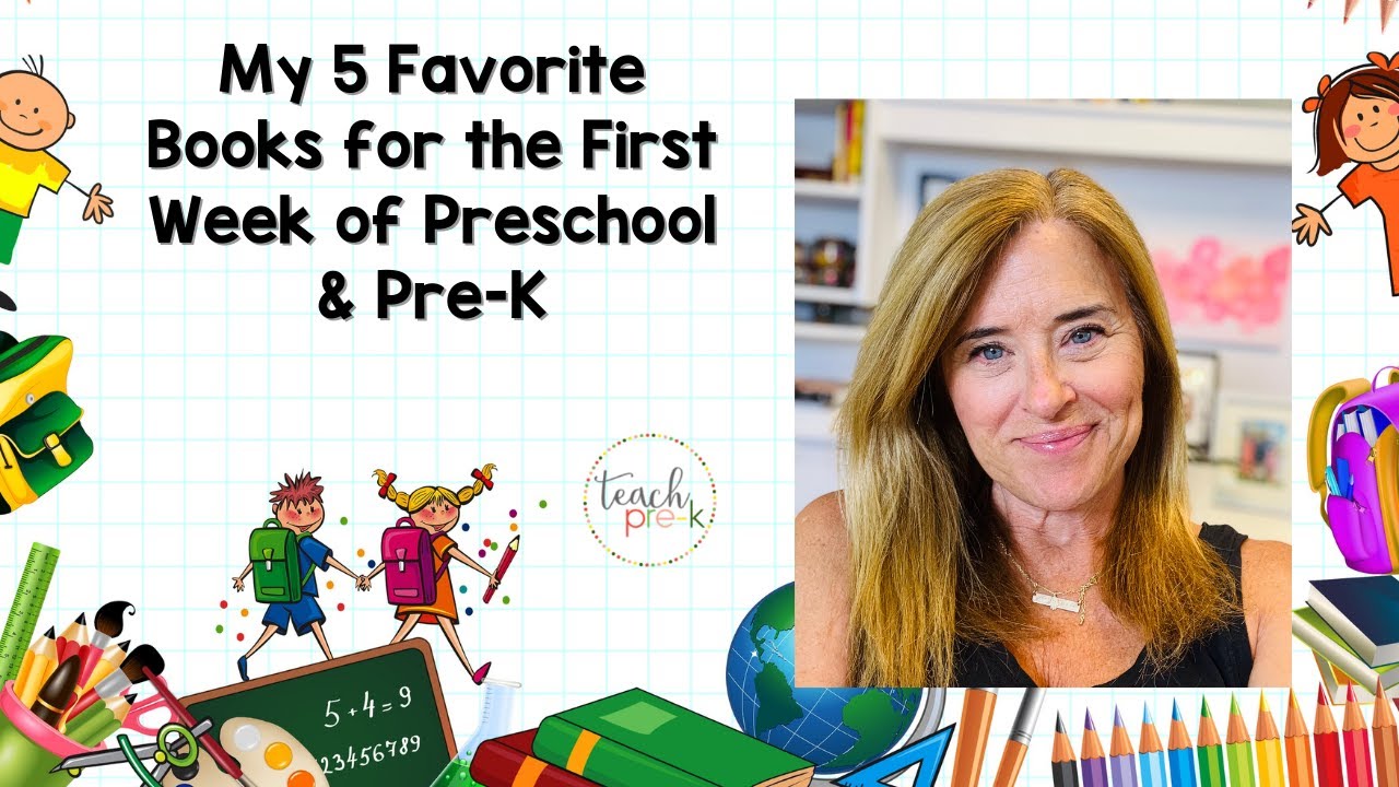 Preschool Pre K My 5 Favorite Books For The First Week Of School preschool-pre-k-my-5-favorite-books-for-the-first-week-of-school