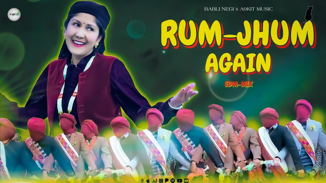 RUM-JHUM AGAIN •• Kinnauri EDM •• Measang Measang •• Babli Negi x A9KIT •• BaSs BoOsTeD 🥵 - YouTube