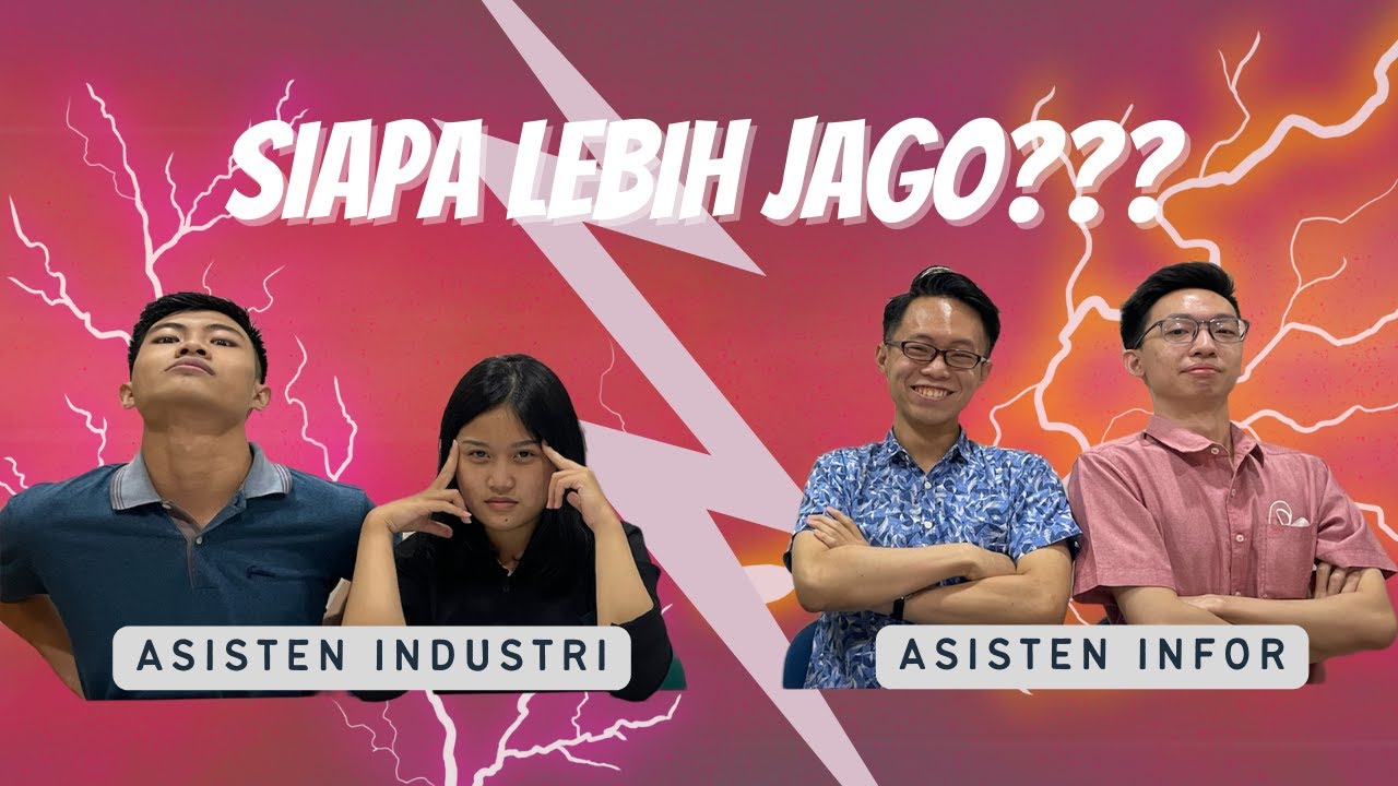 Battle Cerdas Cermat Asisten Teknik Industri VS Asisten IT - YouTube