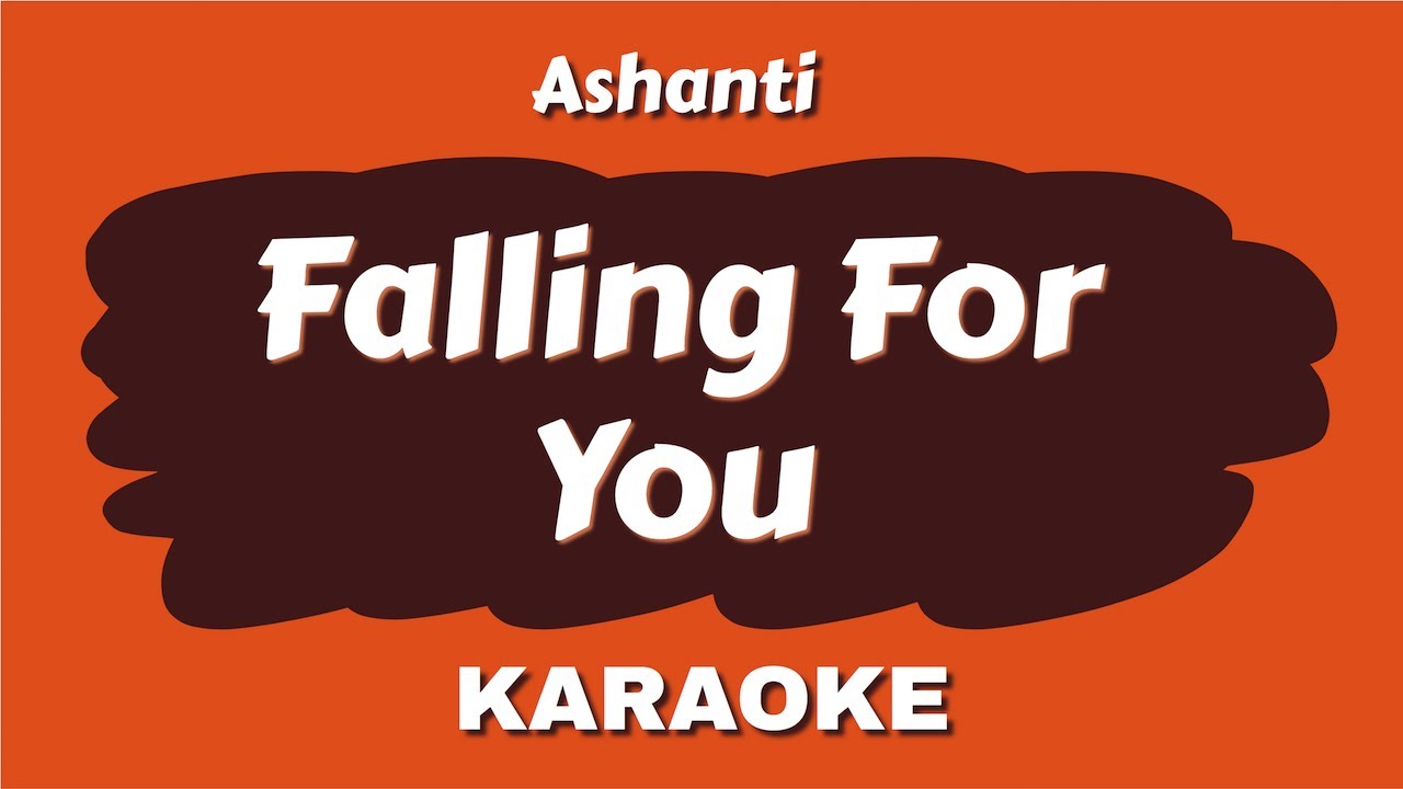 Ashanti - Falling For You (Lyrics Karaoke) Acoustic Version - YouTube