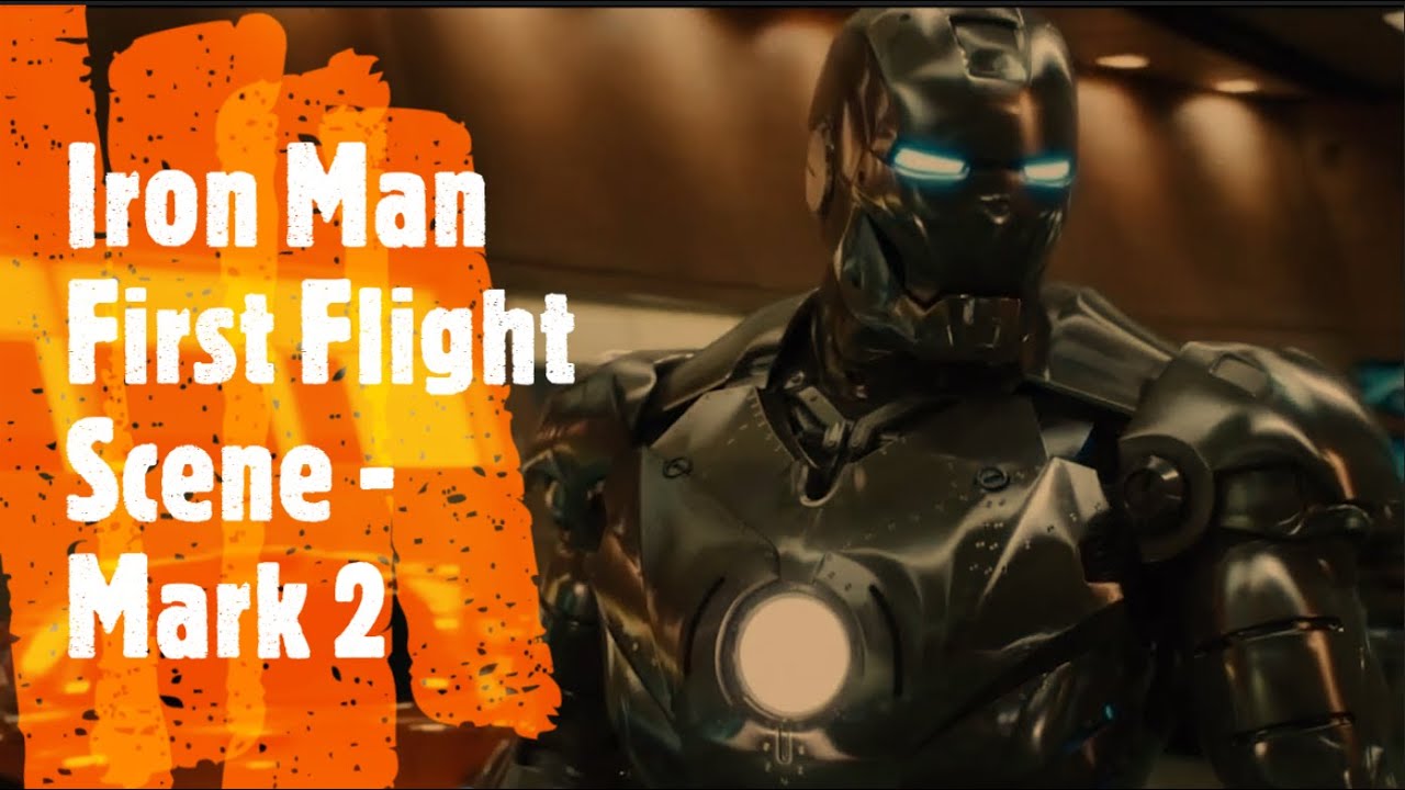 Iron Man First Flight Scene - Mark 2 - Handles Like A Dream - Movie ...