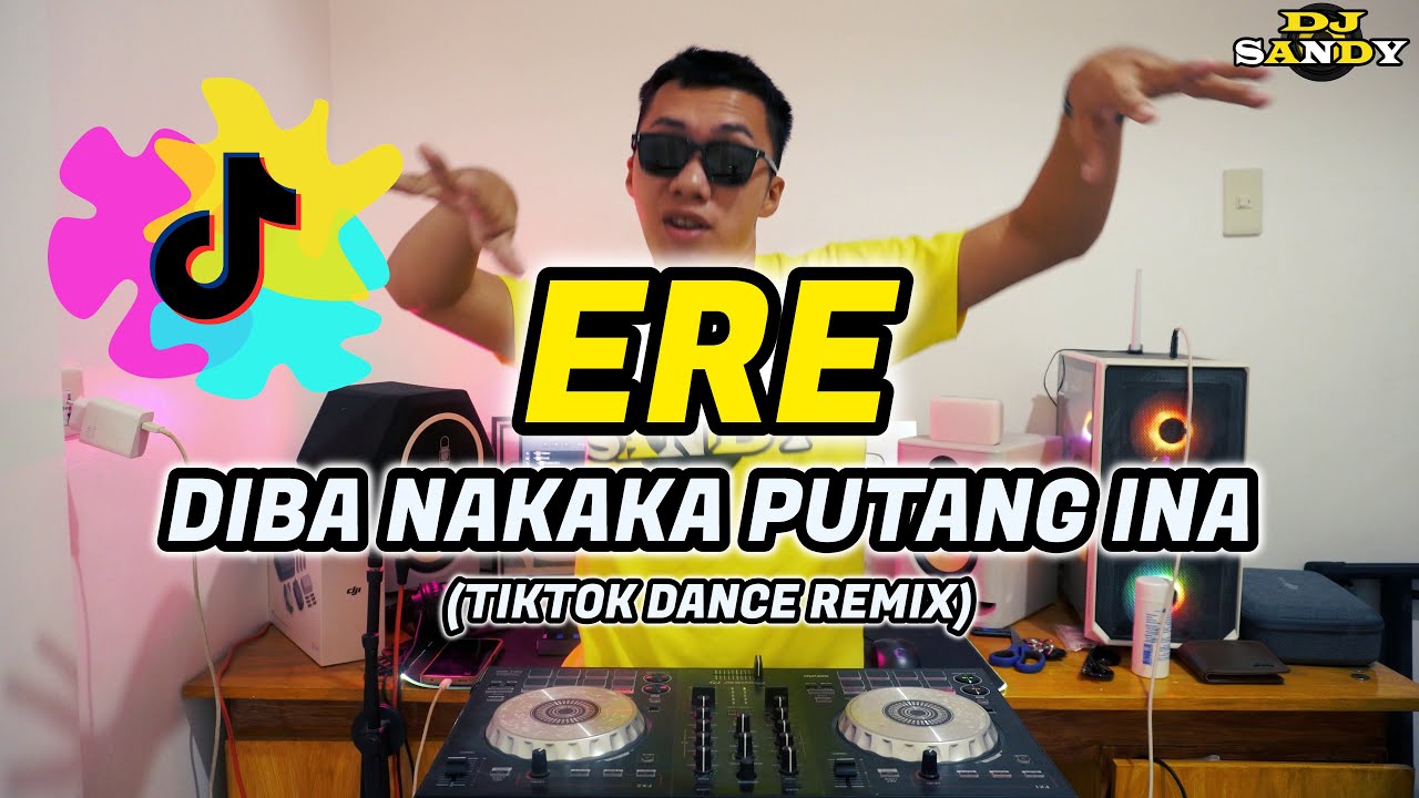 ERE - Nakaka Put*ng Ina (TikTok Disco Dance) | Dj Sandy Remix - YouTube