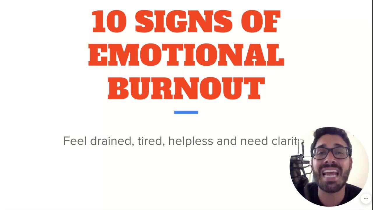 10 signs of being emotionally burnt-out - YouTube