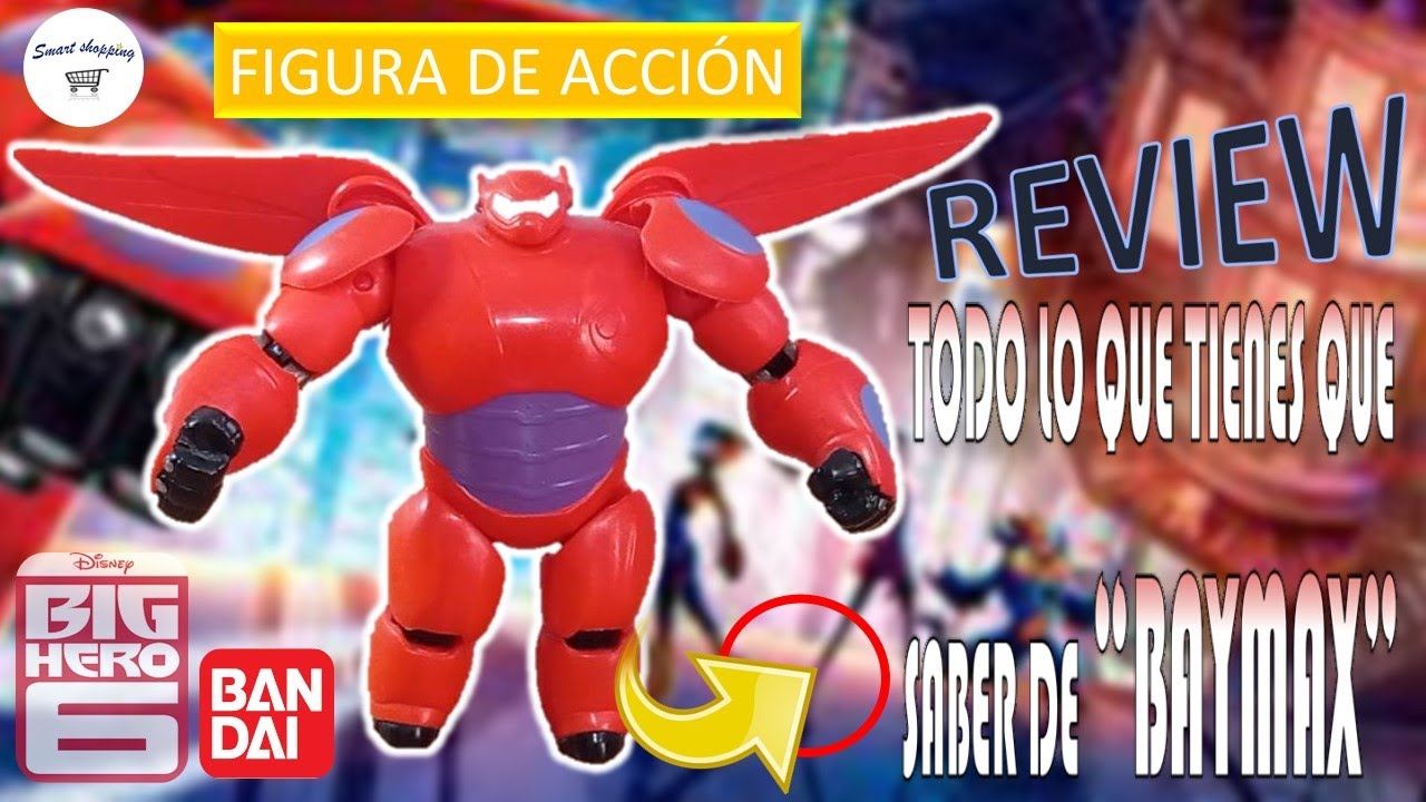 Big Hero 6: Baymax 2015 Bandai 4” Review | ¿Qué hace a la figura Baymax ...
