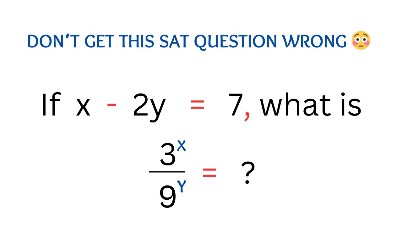 People Spend 5 Minutes on This SAT Question Let's Solve it in 4 Seconds ...