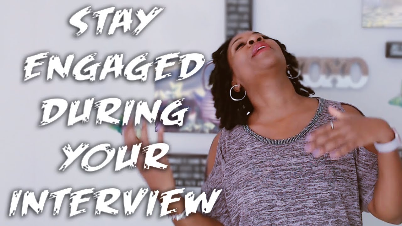How To Show Your Engagement During An Interview - YouTube
