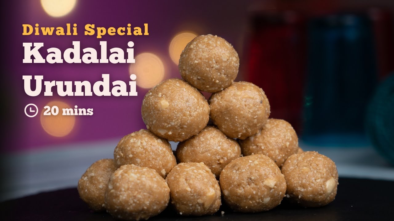 Kadalai Urundai | Diwali Special | Diwali Recipes | Festive Recipes ...
