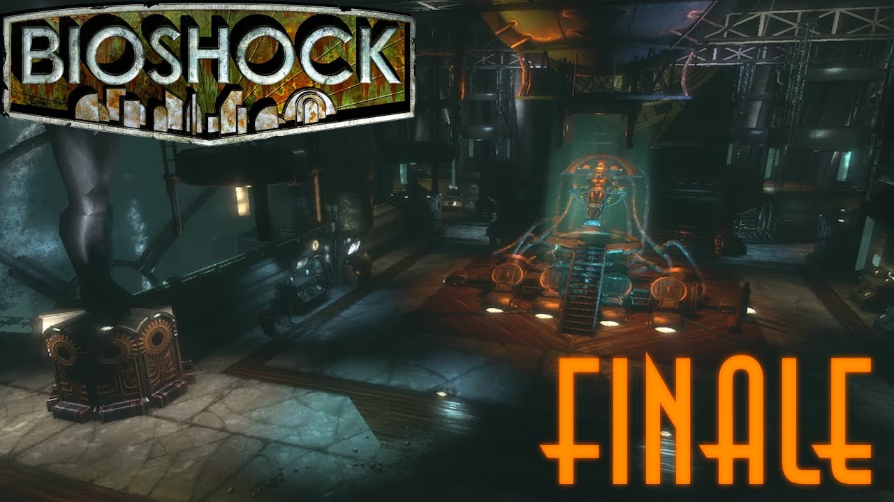 The Final Chapter: Bioshock Remastered Ending | Blind Playthrough | Ep ...