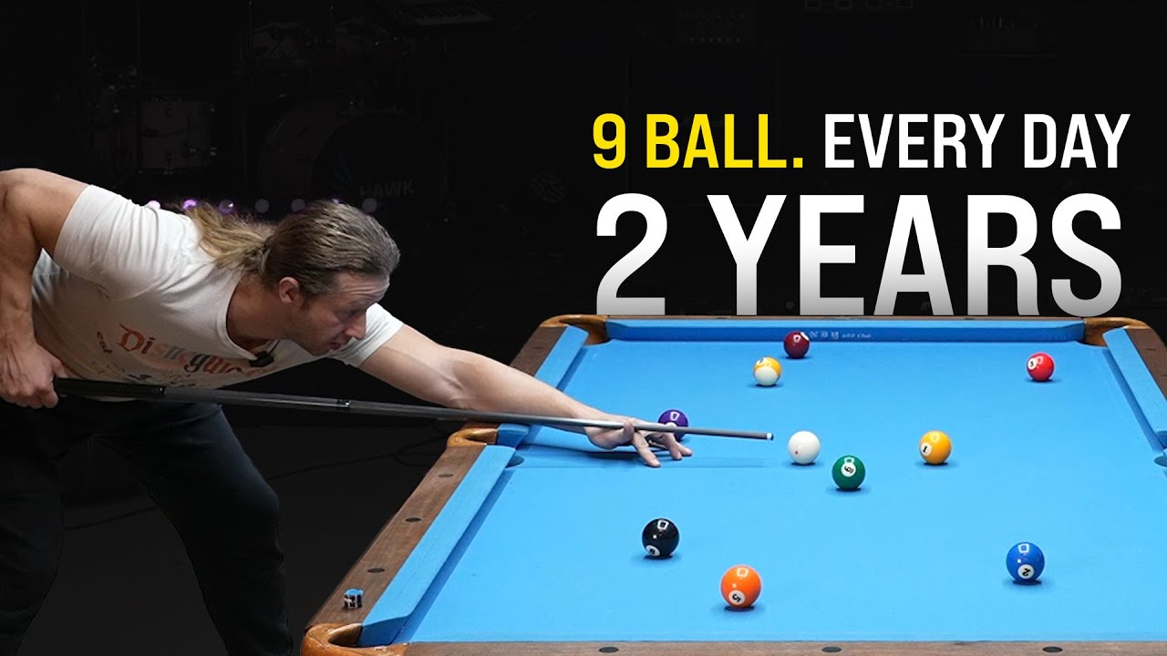 I Played 9 Ball Every Day for 2 Years - Progress - YouTube