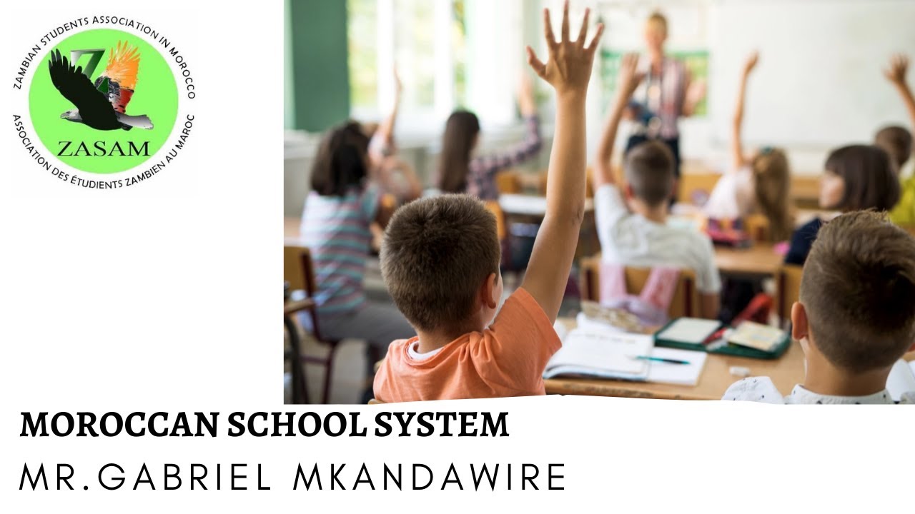 ZASAM || THE MOROCCAN SCHOOL SYSTEM - YouTube