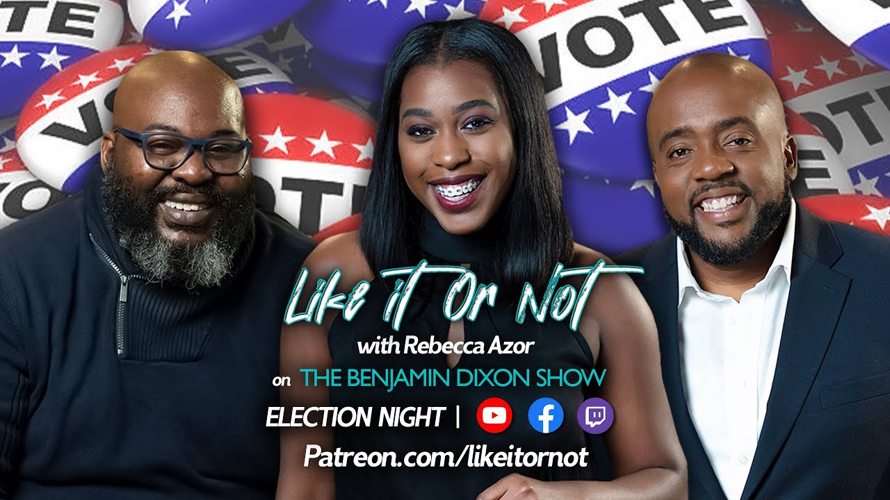 Like It Or Not Nov 5 | Election Night Coverage ft DJ XXXclusive - YouTube
