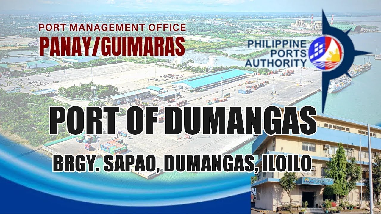 PORT OF DUMANGAS, ILOILO | PPA PMO-PNG - YouTube